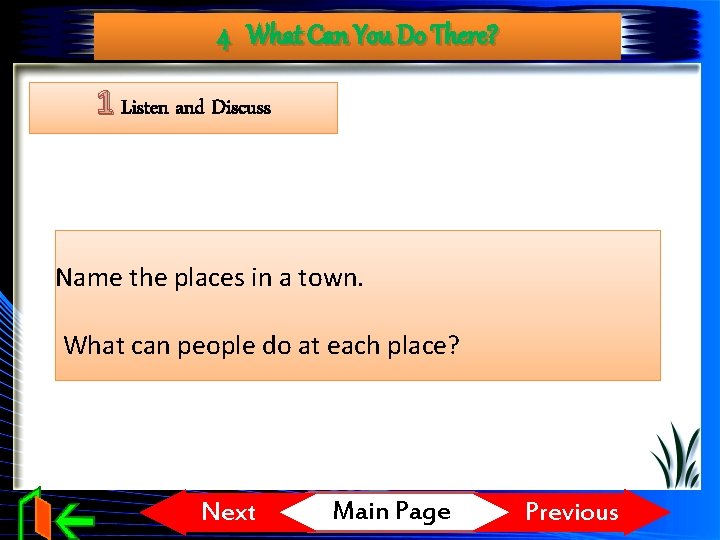 4 What Can You Do There 1 Listen