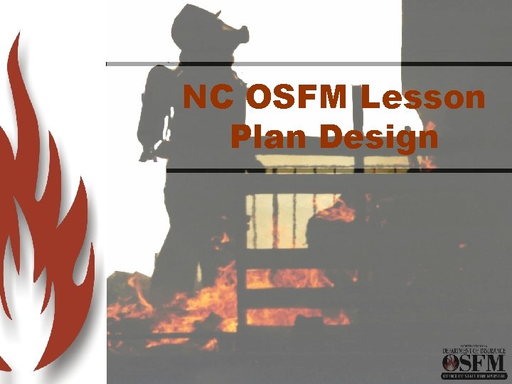 NC OSFM Lesson Plan Design Previous NFPA Format