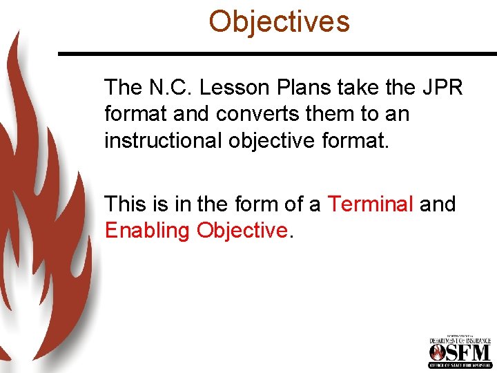 NC OSFM Lesson Plan Design Previous NFPA Format