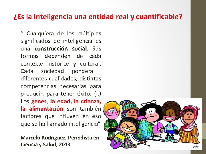 Inteligencia y Discapacidad Intelectual Qu significa ser inteligente