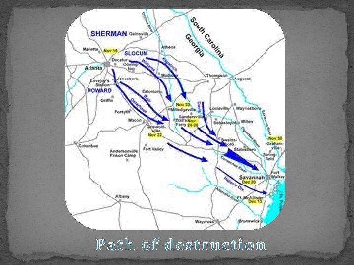 The Atlanta Campaign Shermans March to the Sea