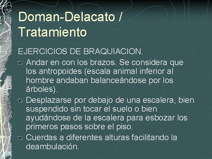 METODO DomanDelacato Metodologa De las teorias del neurocirujano
