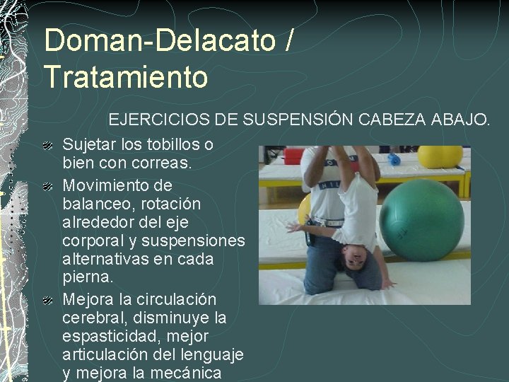 METODO DomanDelacato Metodologa De las teorias del neurocirujano