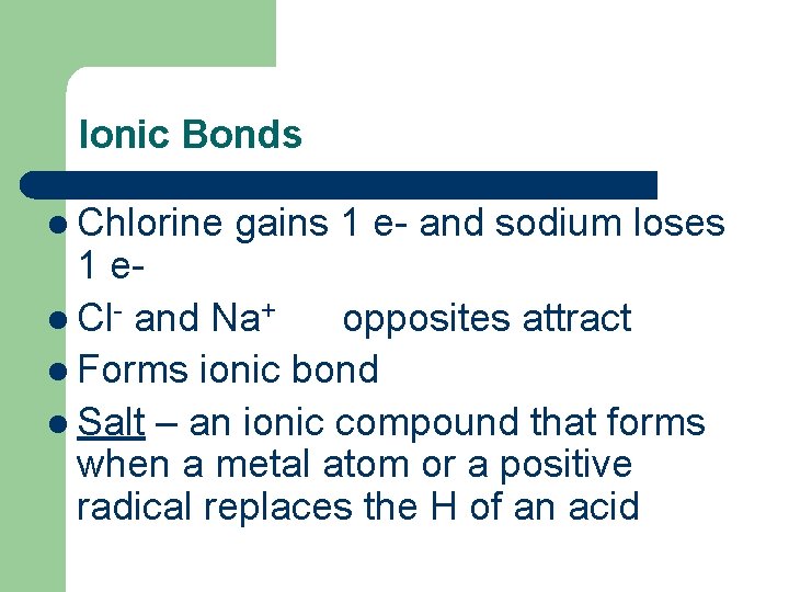 Ionic Bonding and Salts 5 2 Ionic Bonds