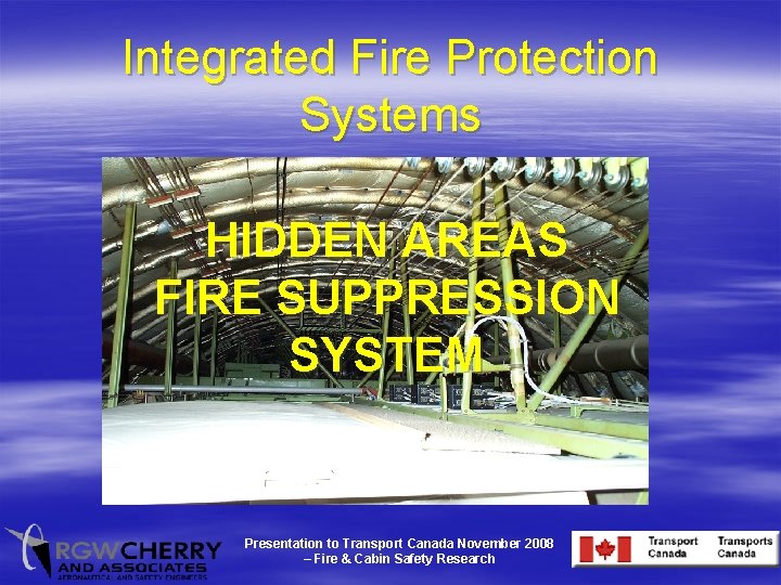 Integrated Fire Protection Systems Update Presentation to Transport