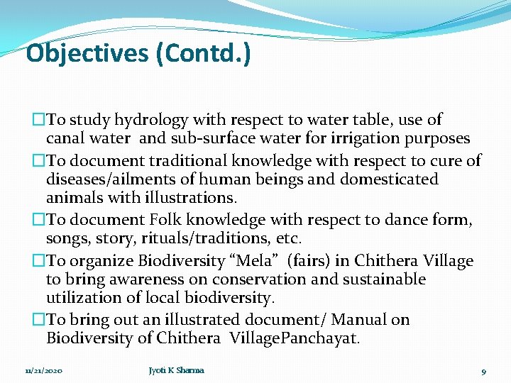 DOCUMENTATION OF BIODIVERSITY AND TRADITIONAL KNOWLEDGE IN CHITHERA