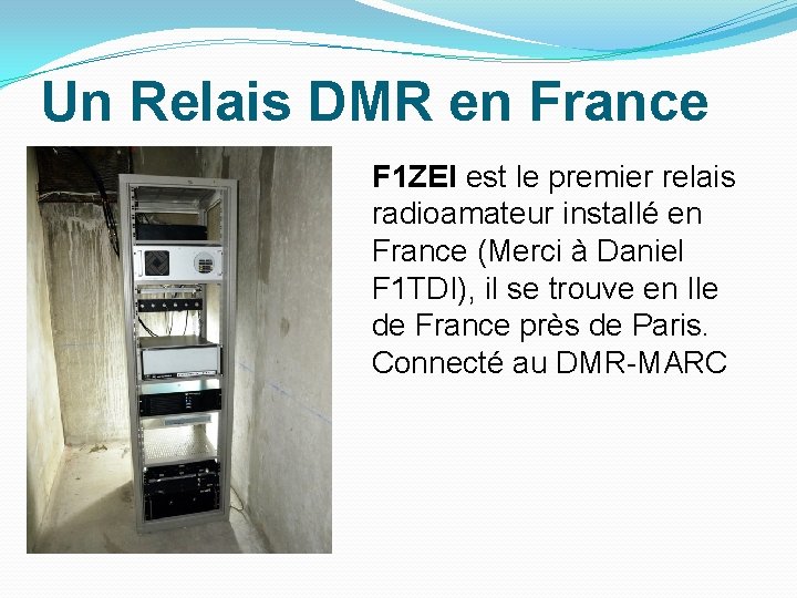 DMR UN NOUVEAU MODE NUMERIQUE POUR LES RADIOAMATEURS