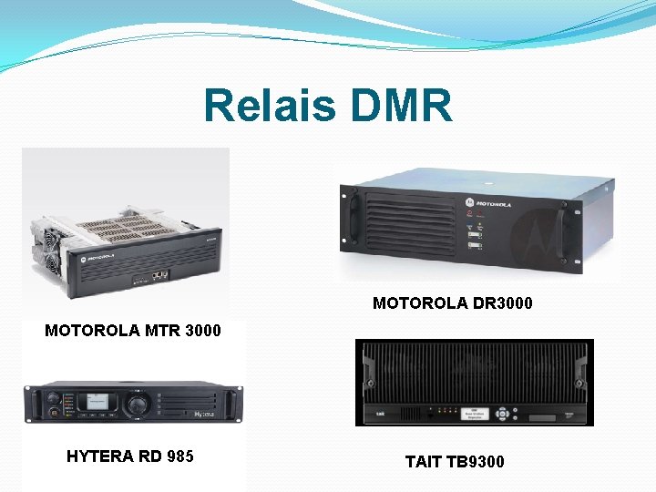 DMR UN NOUVEAU MODE NUMERIQUE POUR LES RADIOAMATEURS