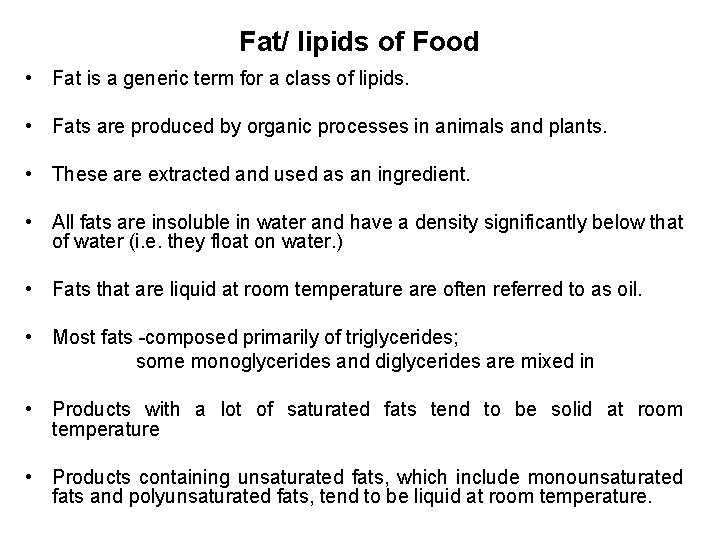 FOOD LIPIDS AND FISH LIPID Fat lipids of