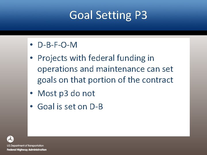 FHWA Office of Civil Rights DBE Program Administration