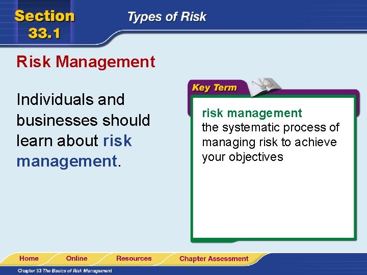 Chapter 33 The Basics of Risk Management Section