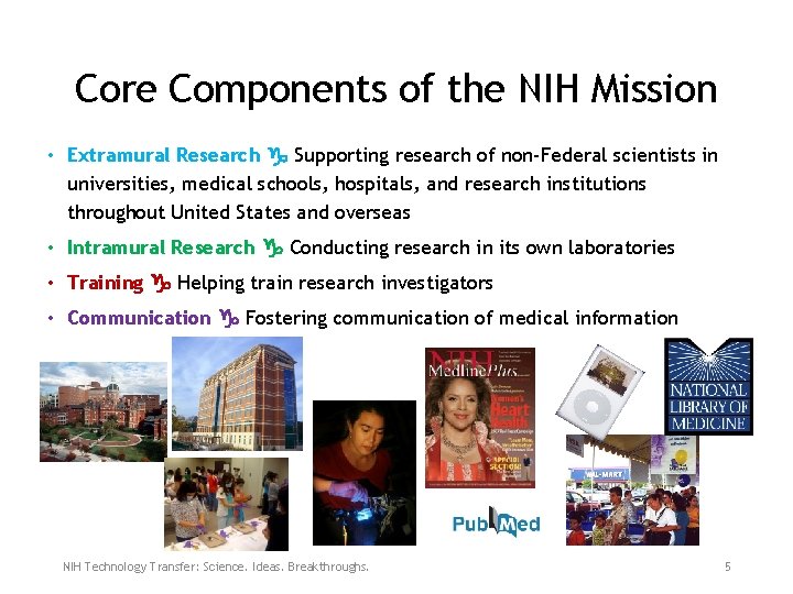 TECHNOLOGY TRANSFER The NIH Experience Ajoy Prabhu MS