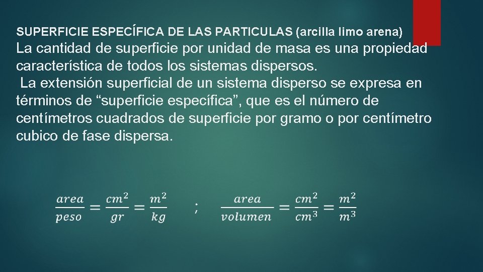 CARACTERES DE LA FASE DISPERSA 1 TAMAO NATURALEZA