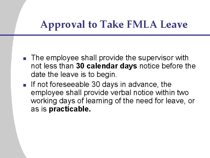 University Office of Human Resources FMLA and VESSA
