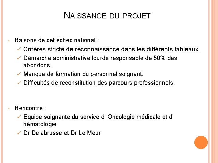 PROJET AVIGNON HMOPATHIES DORIGINE PROFESSIONNELLE Dr Slama Borhane