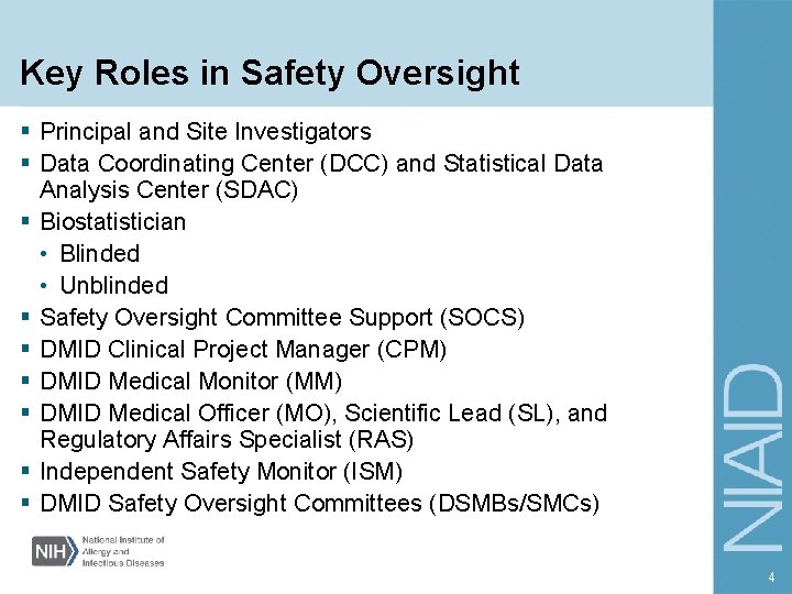 Investigator Training DMID Data and Safety Monitoring Boards