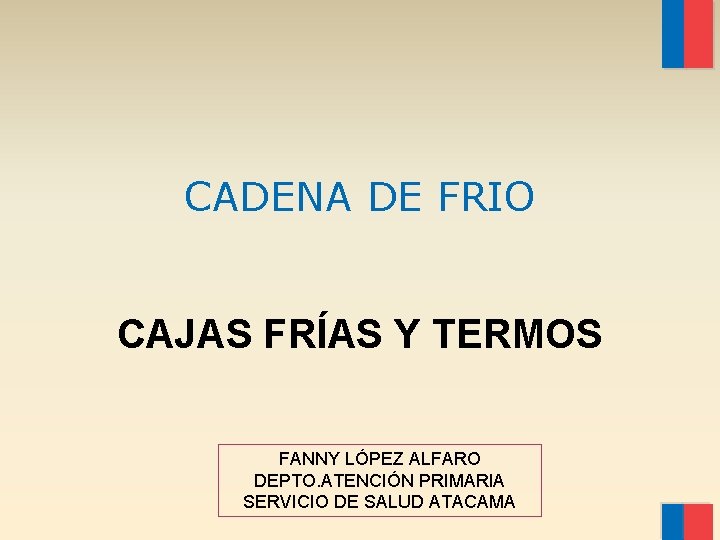 CADENA DE FRIO CAJAS FRAS Y TERMOS FANNY