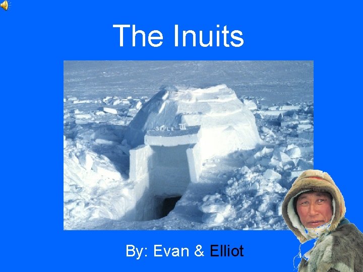 The Inuits By Evan Elliot Location The Inuits