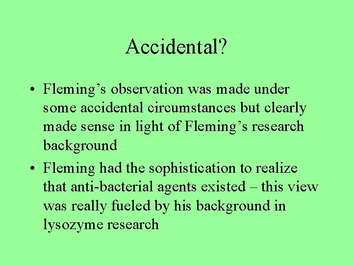 Alexander Fleming and Penicillin The Accidental Discovery By