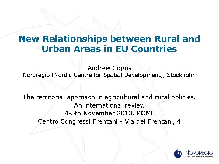 New Relationships between Rural and Urban Areas in