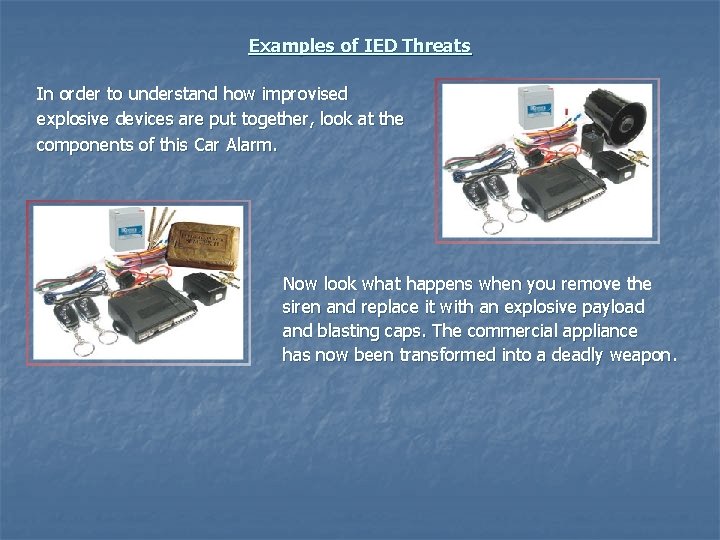 Counter IED Solutions Defense against Radio Controlled Triggers