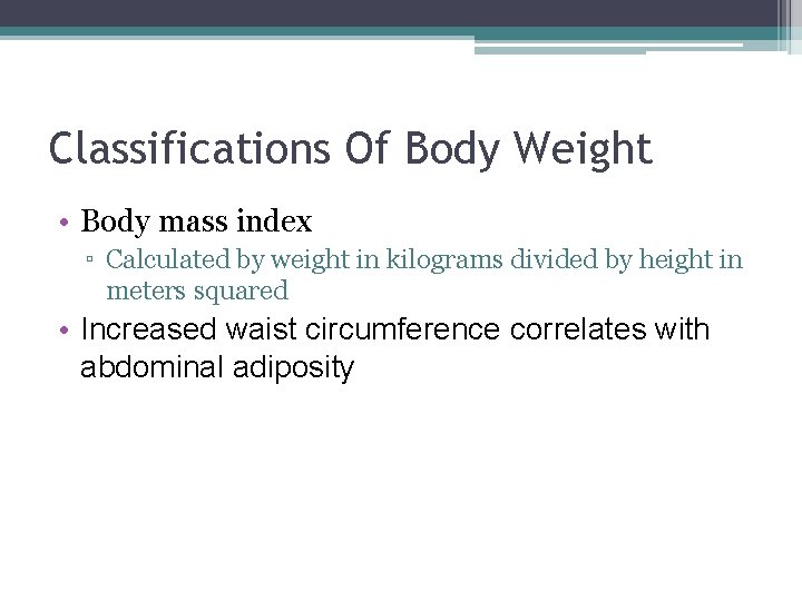 Gastrointestinal System Part IX Malnutrition Undernutrition Obesity Mrs