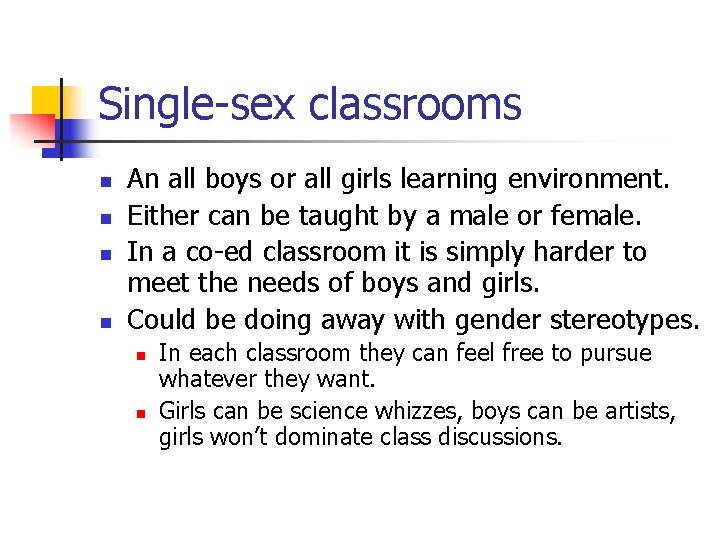 Do Boys and Girls Learn Differently and What