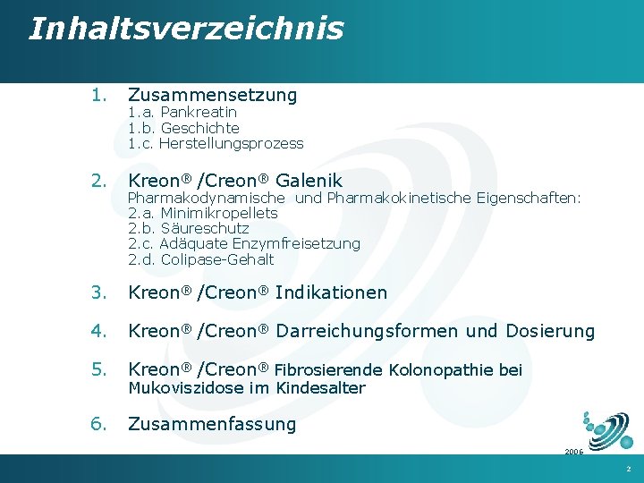 KREON CREON Pankreasenzymarzneimittel zur Behandlung der exokrinen ...