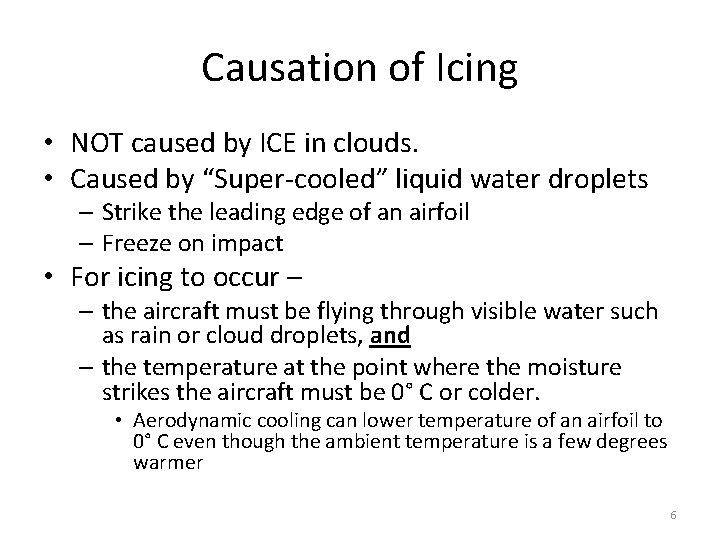 Aircraft Icing 1 2 Icing Factors Liquid water