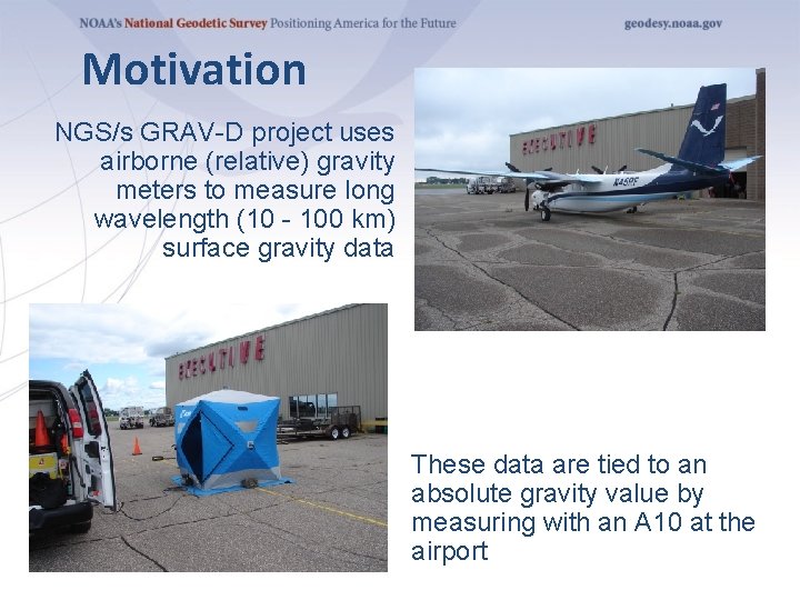 Down to Earth Absolute Gravity at NGS Derek