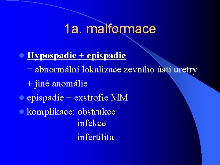 Patologie muskho pohlavnho systmu MUDr Jan Laco Ph