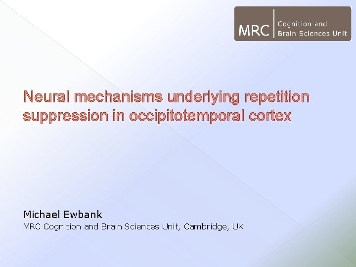 Neural mechanisms underlying repetition suppression in occipitotemporal ...