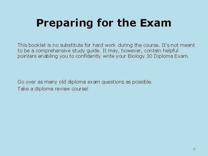 Biology 30 Diploma Review 1 Contents Overview of