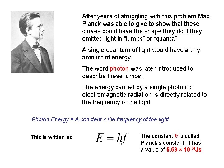 Light and the Photon The Great Max Planck