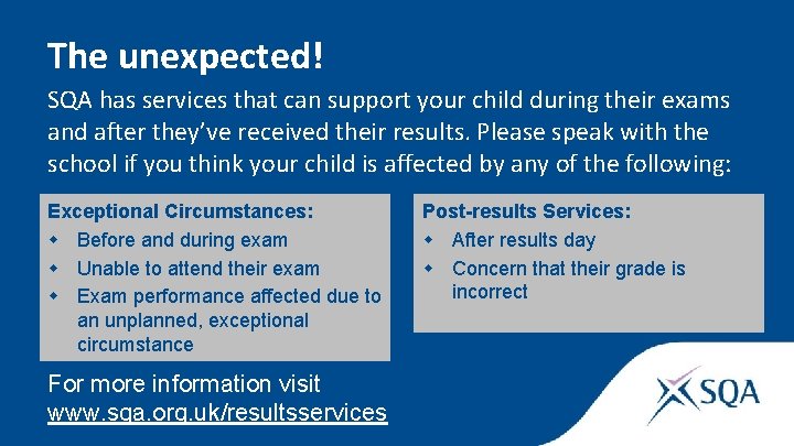 What you need to know Information from SQA