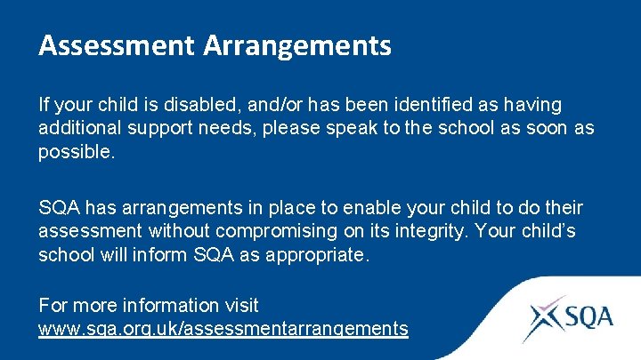 What you need to know Information from SQA