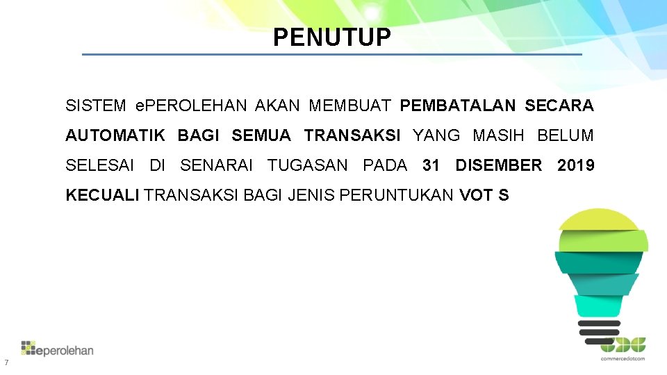 PANDUAN PROSES AKHIR TAHUN MELALUI SISTEM e PEROLEHAN