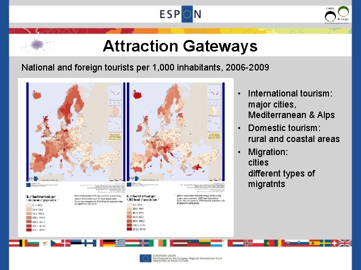 Potentials to strengthen Europes gateway cities and regions
