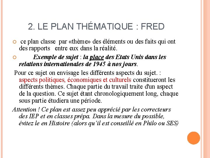 LA DISSERTATION EN HISTOIRE 5 Types De Plans