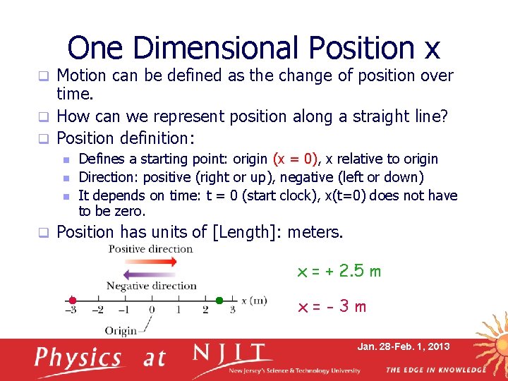 Physics 111 Mechanics Lecture 2 Dale Gary NJIT