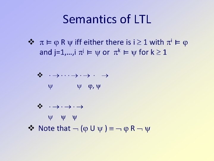 Temporal Logic and the Nu SMV Model Checker