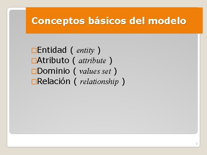 1 3 MODELO ENTIDAD RELACION EXTENDIDO Profa Vianey