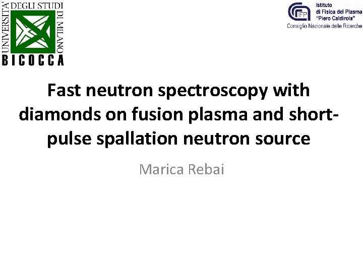 Fast neutron spectroscopy with diamonds on fusion plasma