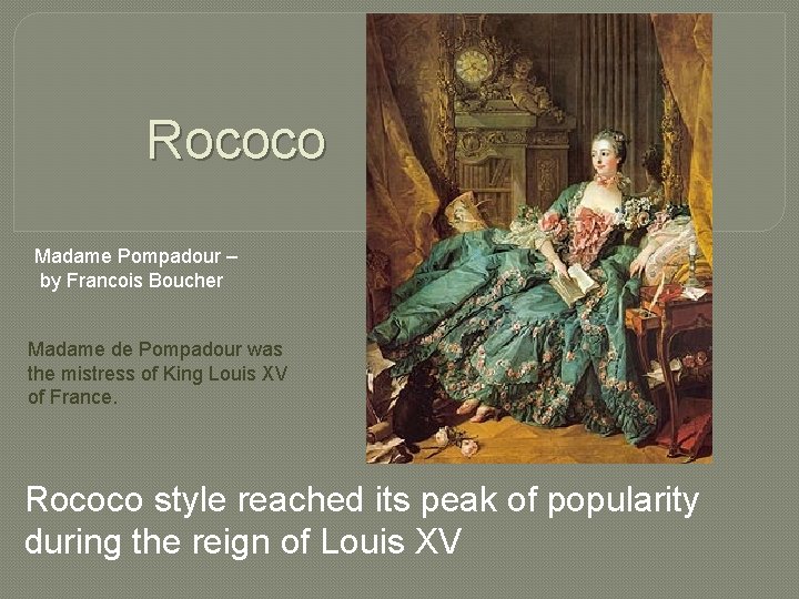 Rococo Art Mideighteenth century France Rococo Madame Pompadour