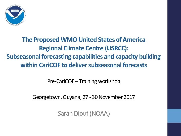The Proposed WMO United States of America Regional