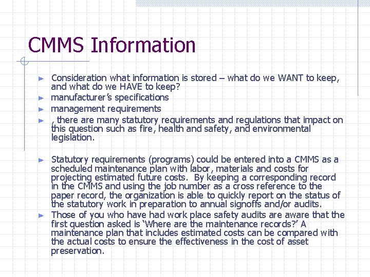 Computerised Maintenance Management Systems David Baglee School of