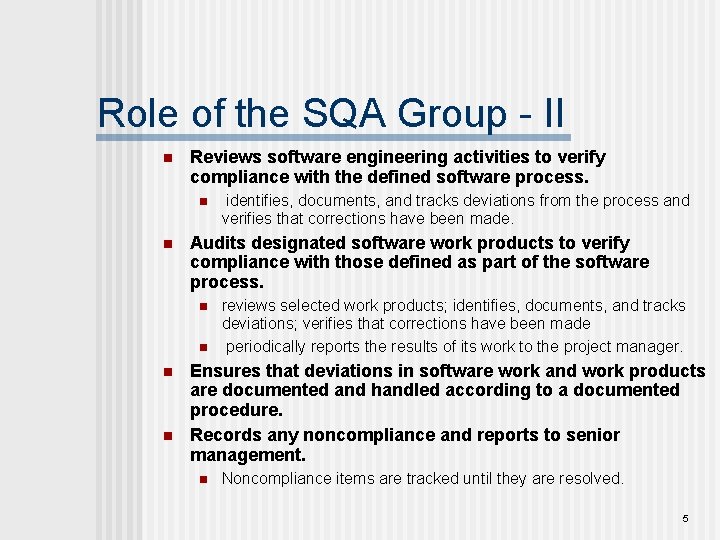 Lecture 12 Chapter 16 n Software Quality Assurance