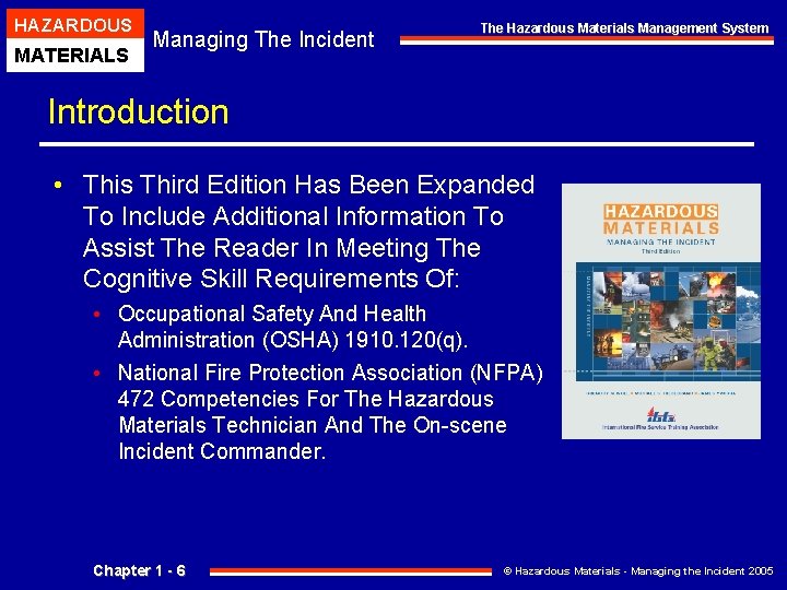 HAZARDOUS MATERIALS Managing The Incident The Hazardous Materials