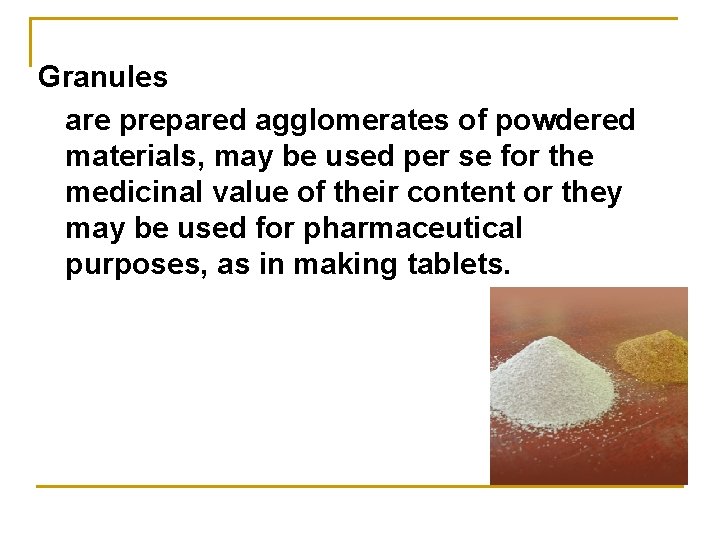 5 Powders and Granules Contents I III Powders