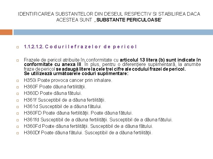 3 2 1 IDENTIFICAREA UNEI SUBSTANTE PERICULOASE A